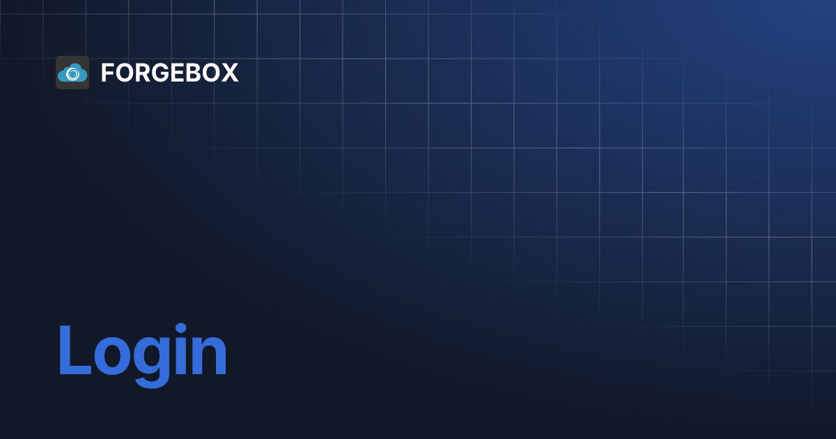 Login | FORGEBOX